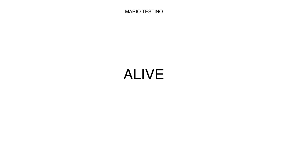 ALIVE